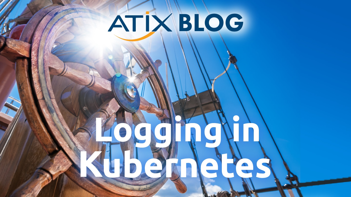 Logging In Kubernetes Mit Fluent Bit Und Opensearch Atix Ag